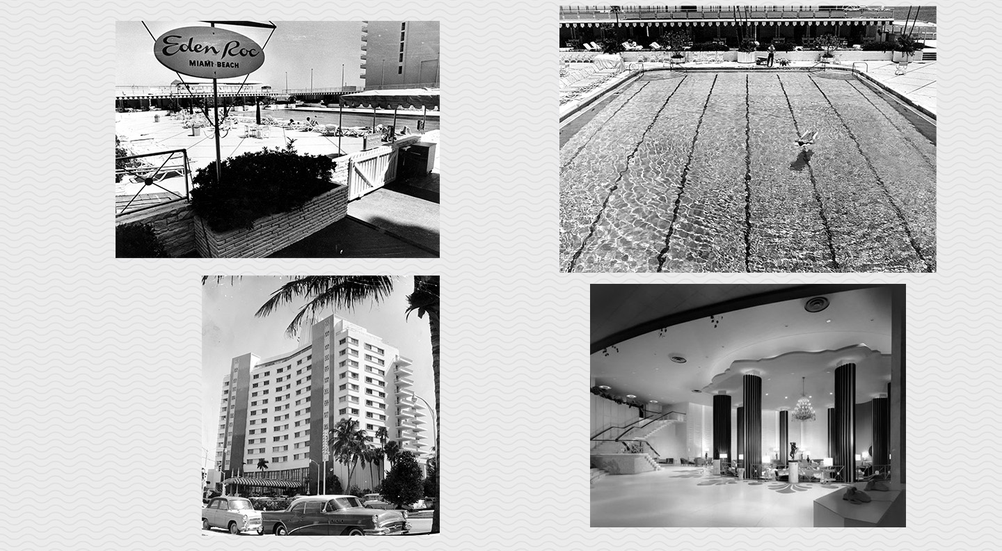 Our Story | Eden Roc Hotel Miami Beach
